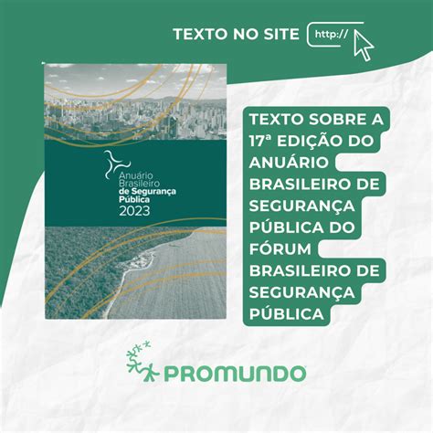 Sobre a 17ª edição do Anuário Brasileiro de Segurança Pública do Fórum