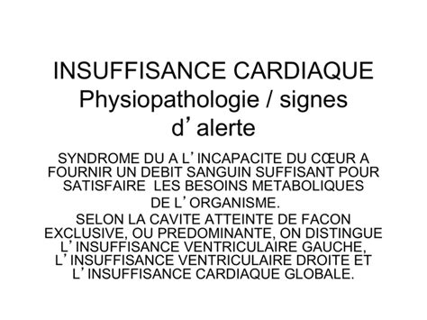 INSUFFISANCE CARDIAQUE Physiopathologie Signes D Alerte