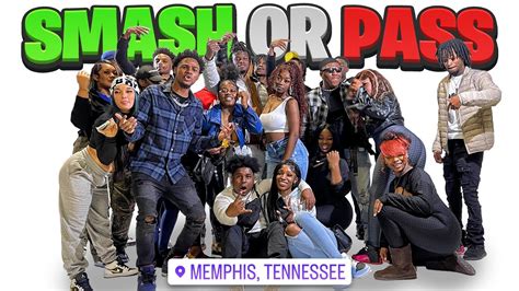SMASH OR PASS FACE TO FACE MEMPHIS YouTube