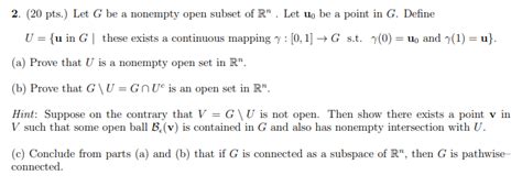 solved 2 20 pts let g be a nonempty open subset of r let
