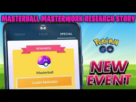 Pokémon GO Free Masterball Masterwork Research Story Announced YouTube