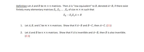 solved definition let a and b be mxn matrices then a is