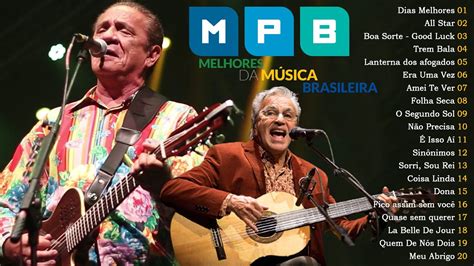 MPB Das Antigas MPB As Melhores Pro Dia A Dia Nando Reis Tiê