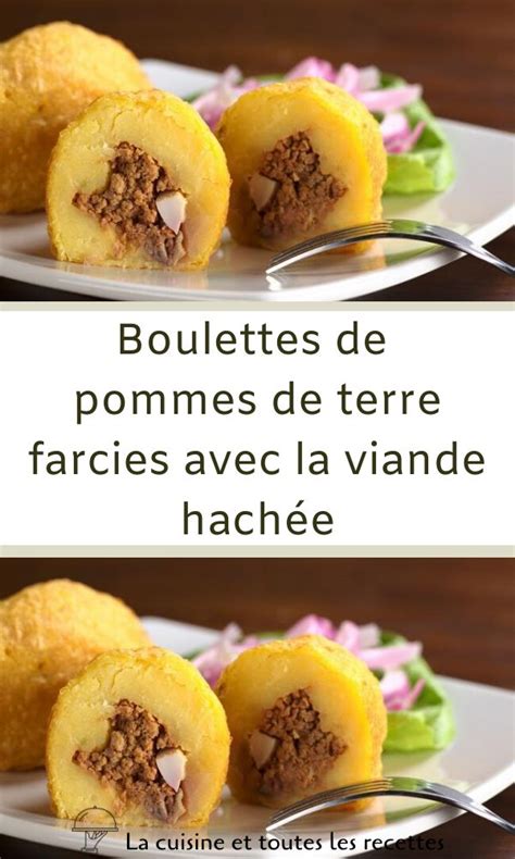 Boulettes de pommes de terre farcies avec la viande hachée