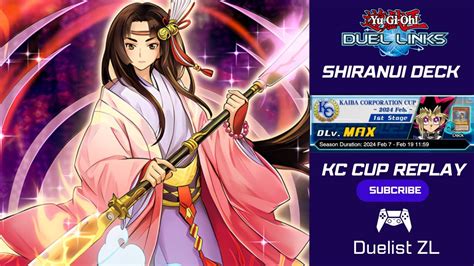 DLv MAX KC CUP Feb 2024 Shiranui Deck With And Without Mizuki Yu Gi