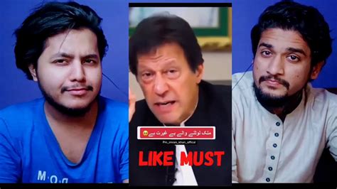 Reaction On Imran Khan Tik Tok Pm Imran Khan Youtube