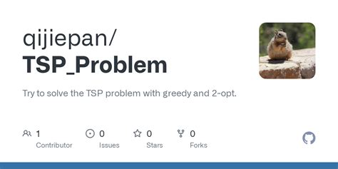 github qijiepan tsp problem try to solve the tsp problem with greedy and 2 opt