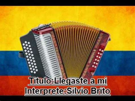 Llegaste A Mi Silvio Brito YouTube