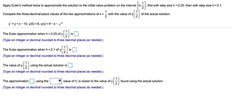 solved apply euler s method twice to approximate the