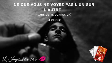Ce Que Vous Ne Voyez Pas L Un Sur L Autre Sentimentale Guidance
