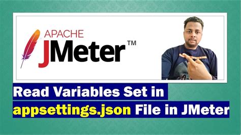 appsettings json file in jmeter how to read and get a value jmeter api performance testing