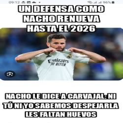 Meme Personalizado Un Defensa Como Nacho Renueva Hasta El 2026 Nacho