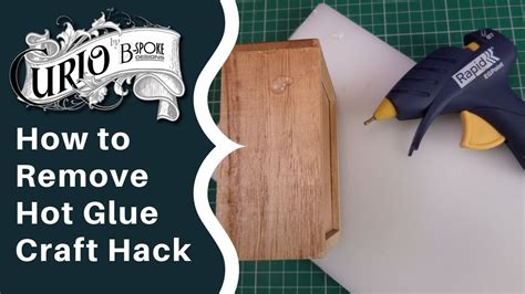 How To Remove Hot Glue Craft Hack YouTube