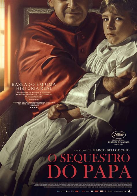 O Sequestro Do Papa De Marco Bellocchio Estreia Nos Cinemas