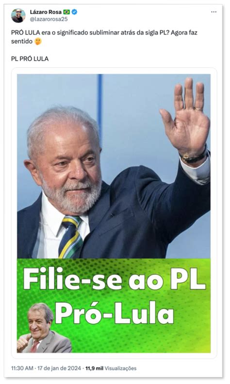Elogio De Presidente Do Pl A Lula Vira Meme Nas Redes