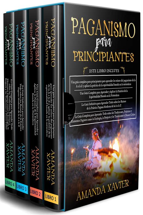 Paganismo Para Principiantes 4 En 1 Reinos Del Paganismo De La A A La