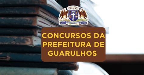 Apostilas Concursos Da Prefeitura De Guarulhos SP 27 Vagas