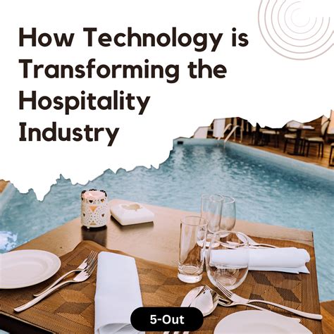 Technology In Hospitality Industry Embrace Stay Competitive