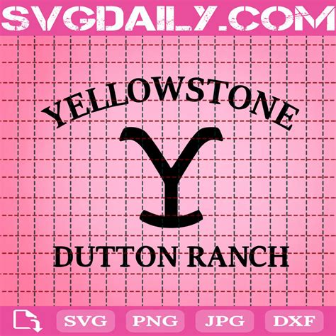 Yellowstone Dutton Ranch Svg Svgdaily Daily Free Premium Svg Files
