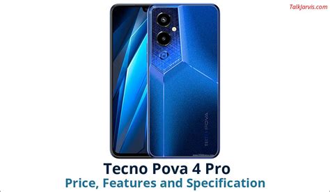 Tecno Pova 4 Pro Price Features And Specifications