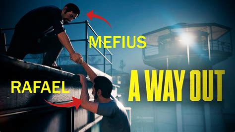 FUGINDO DA PRISÃO EM DUPLA ft Rafael A Way Out Parte 1 YouTube