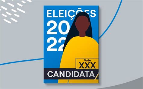10 materiais gráficos que não podem faltar na sua campanha eleitoral