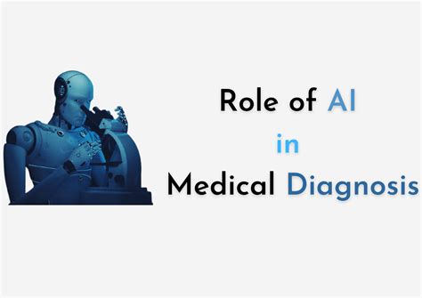 role of ai artificial intelligence in medical diagnosis