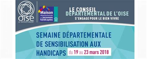 Semaine De Sensibilisation Aux Handicaps Physiques L Oise Se Mobilise