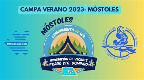 Campa de Verano Asociación de Vecinos Prado de Sto Domingo en Móstoles