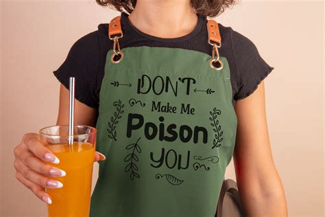 Don T Make Me Poison You Apron Sayings Graphic By Sumim Creative