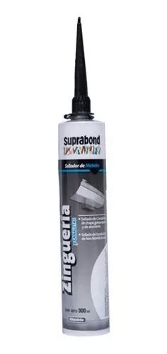 Sellador De Metales Zingueria Y Canaleta Suprabond 300 Ml