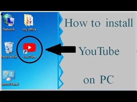 How To Install YouTube On PC Install YouTube On PC YouTube