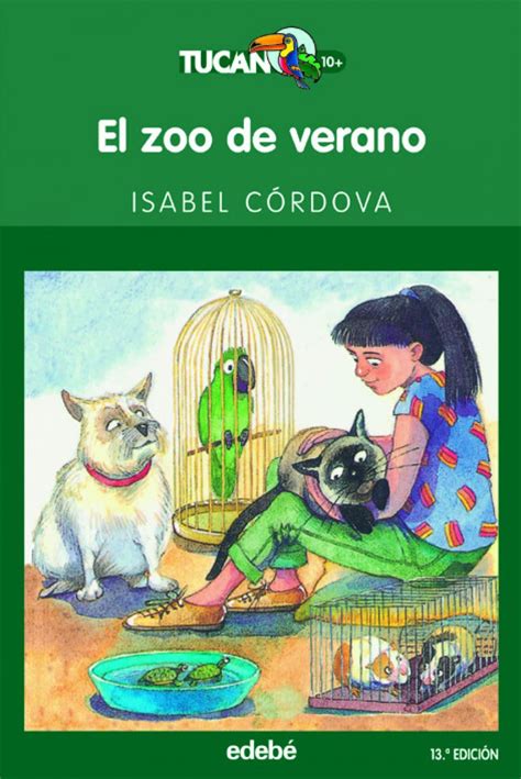El zoo de verano Tucan Spanish Edition Córdova de Villanes Isabel