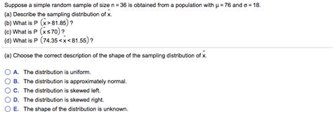 solved suppose a simple random sample of size n 36 is