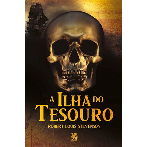 A Ilha Do Tesouro Robert Louis Stevenson Camelot Shopee Brasil