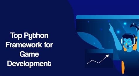 top python framework for game development