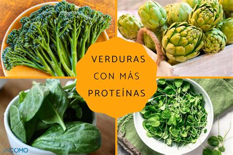 Cu Les Son Las Verduras Con M S Prote Nas Descubre Esta Lista De M S
