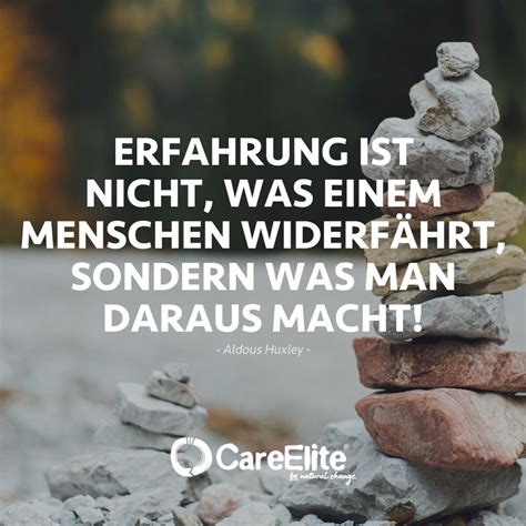 Erfahrung Im Leben Spruch Inspirierende Erfahrung Spr Che