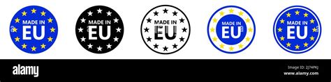 Made In EU European Union Logo Vector Illustration Set Of EU Flag