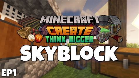 Minecraft Create Mod Skyblock The Beginning Ep1 YouTube
