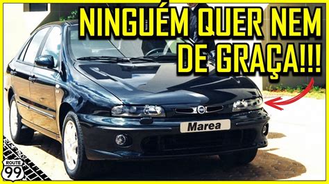 Fiat Marea Carros que ninguém quer nem de graça YouTube
