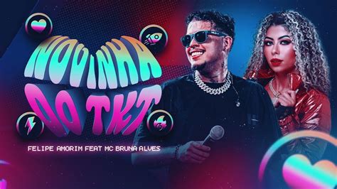 Felipe Amorim feat MC Bruna Alves Novinha do TKT Áudio Oficial