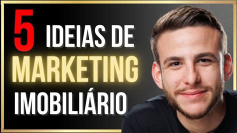 5 Ideias de Marketing Imobiliário que você NUNCA pensou YouTube