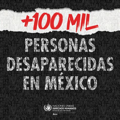100 mil personas desaparecidas en México ONU DH