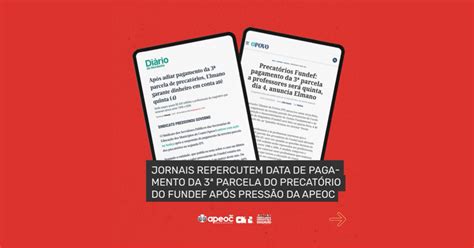 JORNAIS REPERCUTEM DATA DE PAGAMENTO DA 3ª PARCELA DO PRECATÓRIO DO