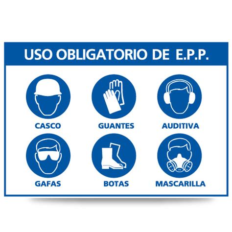 Señalética Uso Obligatorio De E P P La Cobacha
