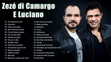 Zezé Di Camargo e Luciano Cd Completo 2021 As Mais Tocadas do Zezé Di