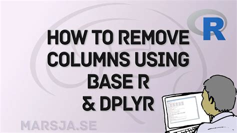 how to remove a column in r using dplyr by name and index