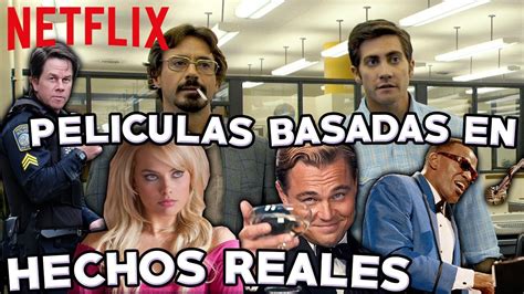 8 Recomendaciones De Películas Basadas En Hechos Reales Para Esta Noche En Netflix 🤯 Youtube