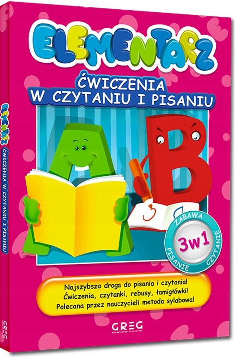 Elementarz Ćwiczenia W Czytaniu I Pisaniu 3w1 Zabawa Pisanie Czytanie
